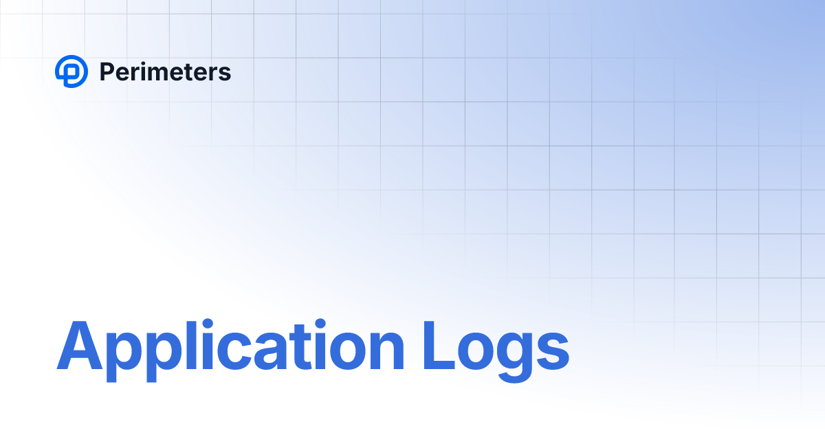 Application Logs | Perimeters